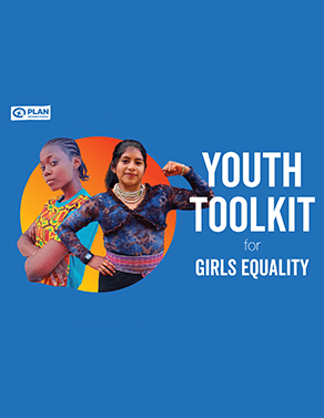 Youth Toolkit for Girls Equality | Plan International USA