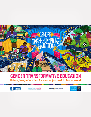 Gender transformative education: Reimagine education for a more just ...